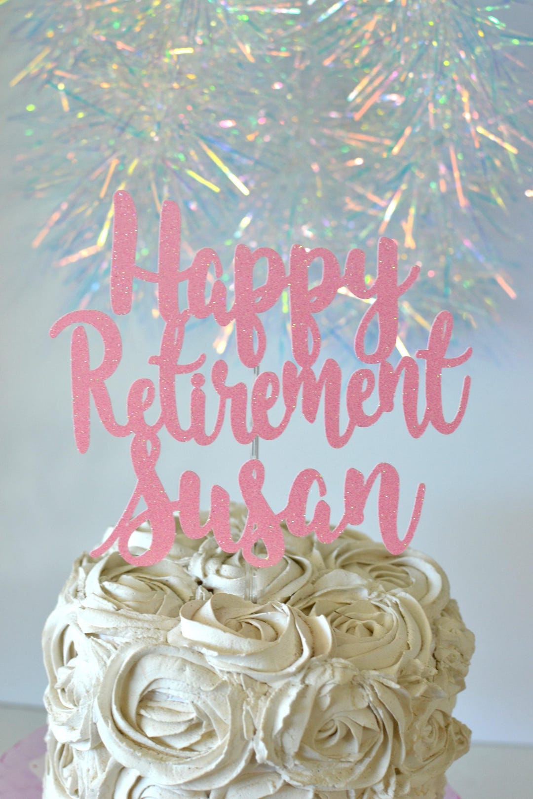 Glitter Happy Retirement Cake Topper Personalized With Name, Farewell ...