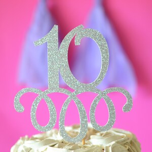 Glitter "10" Ten Cake Topper, 10th Birthday, 10 Year Wedding, Happy ...