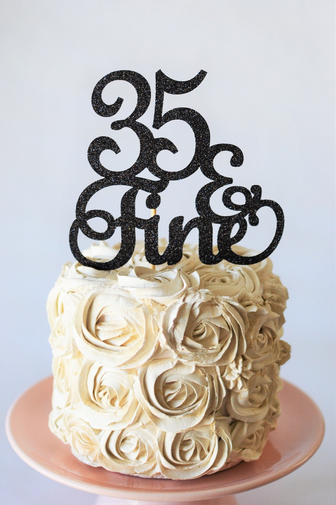 Glitter 35 and Fine Thirty Five Topper 35th Birthday 35 - Etsy