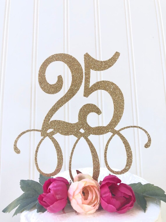Glitter 25 Cake Topper Twenty Five 25th Birthday 25 Etsy