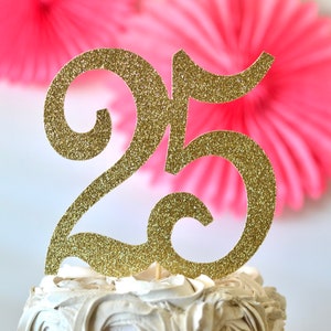 Glitter 25 Cake Topper, Twenty Five Topper, 25th Birthday, 25 Birthday ...