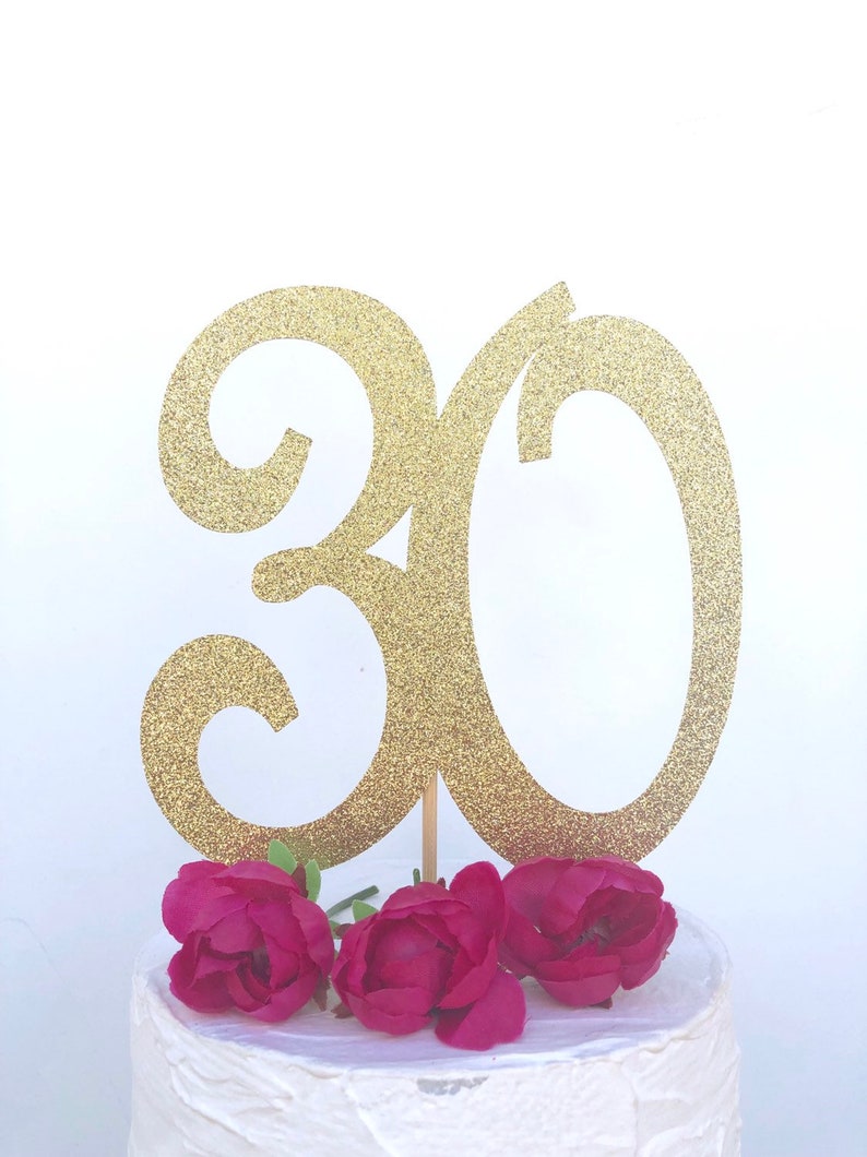 Glitter 30 Cake Thirty Cake Topper, 30th Anniverary, 30 and Flirty, 30 ...
