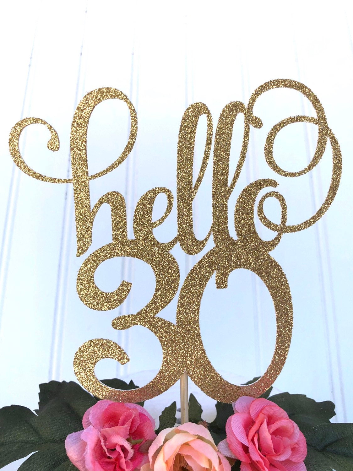 Glitter Hello 30 Thirty AF Cake Topper Dirty Thirty 30 Cake - Etsy
