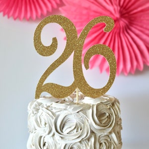 Glitter 26, Twenty Six Cake Pick Topper, 26th Anniversary, Happy 26th ...