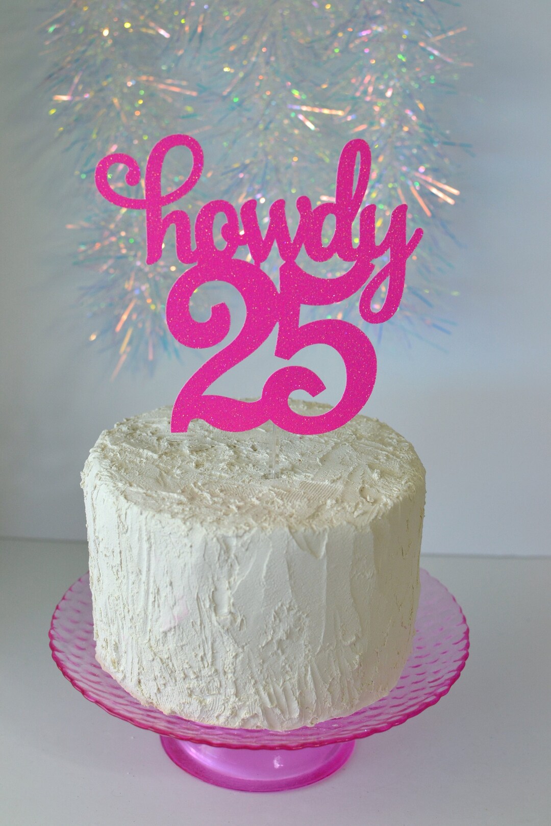 Glitter Hello 25, Twenty Five Topper, 25th Birthday, 25 Birthday Pick ...
