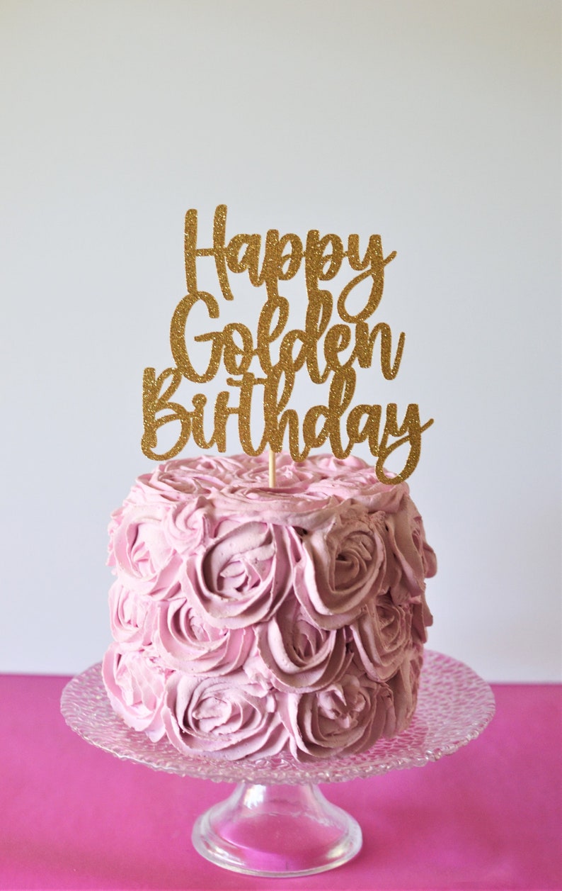 Happy Golden Birthday Cake Topper, Happy Birthday, 30th Birthday, 1st ...