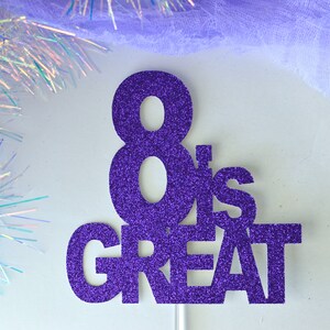 Sparkly Glitter 8 is Great Cake Topper. 8 Centerpiece. 8th Birthday ...