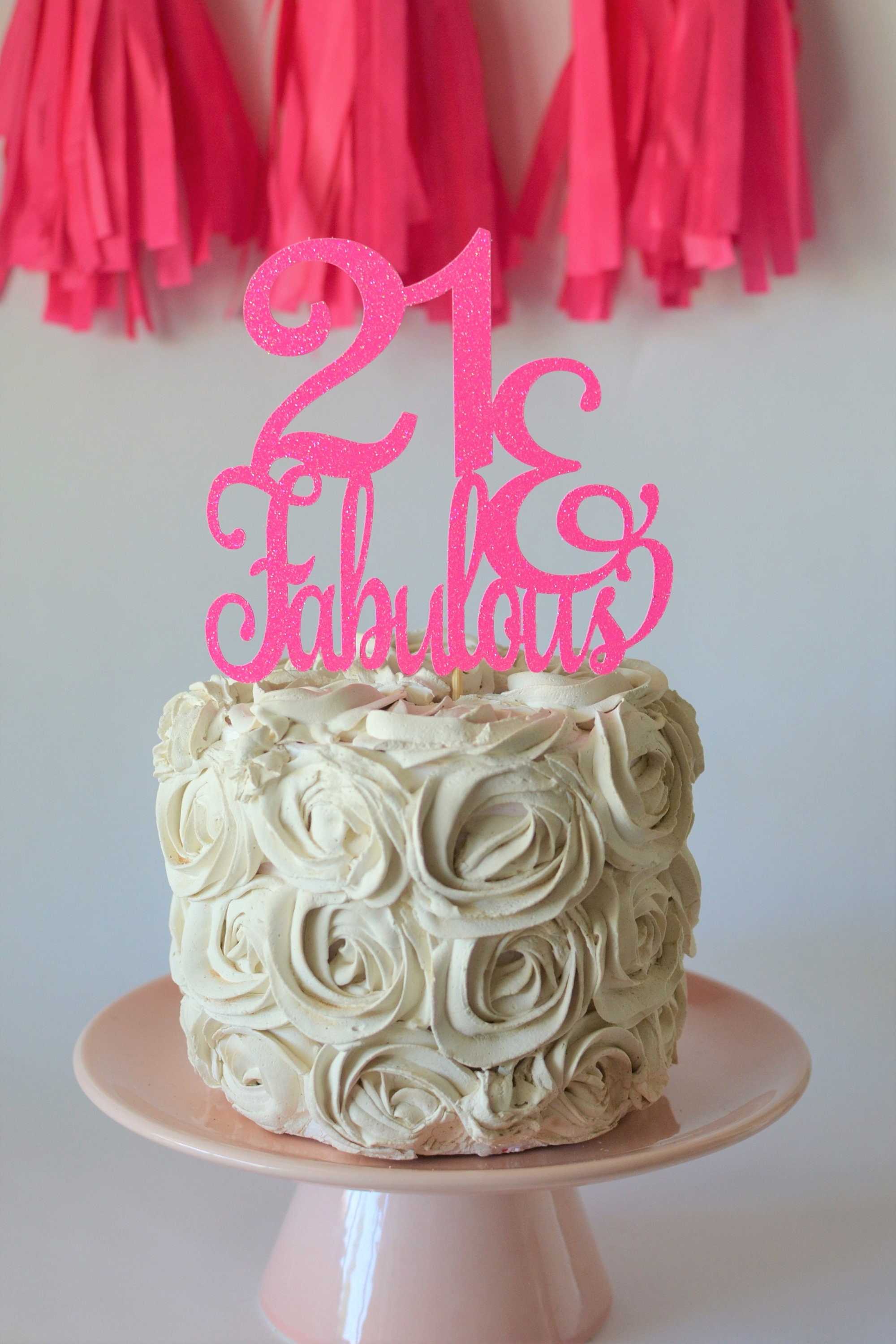 Glitter 21 and Fabulous Birthday Cake Topper, Twenty One, 21 and ...