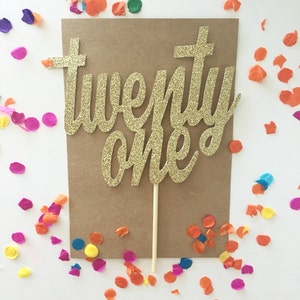 Glitter "twenty One" Birthday Cake Topper, Twenty One Topper, Twenty ...