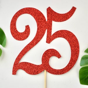 Glitter 25 Cake Topper, Twenty Five Topper, 25th Birthday, 25 Birthday ...