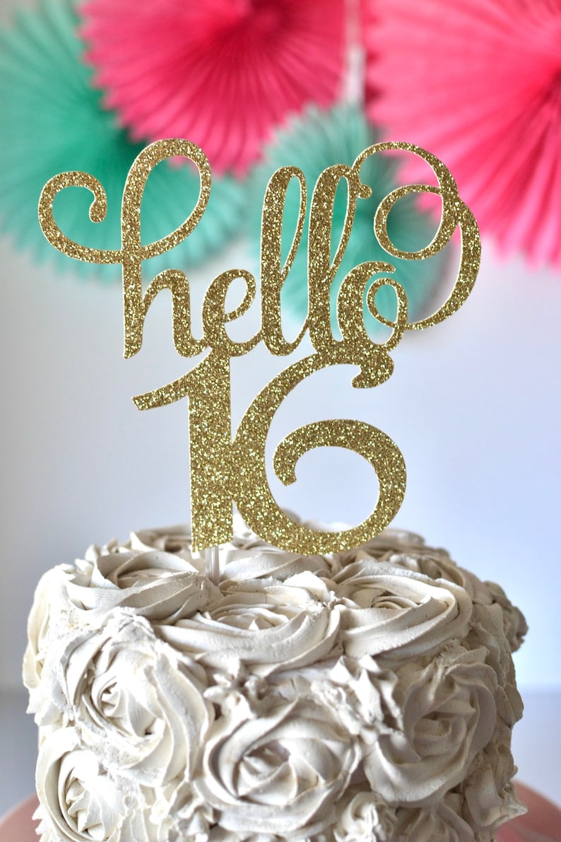 Glitter Hello 16 Topper Sassy 16 16th Birthday Sixteen - Etsy
