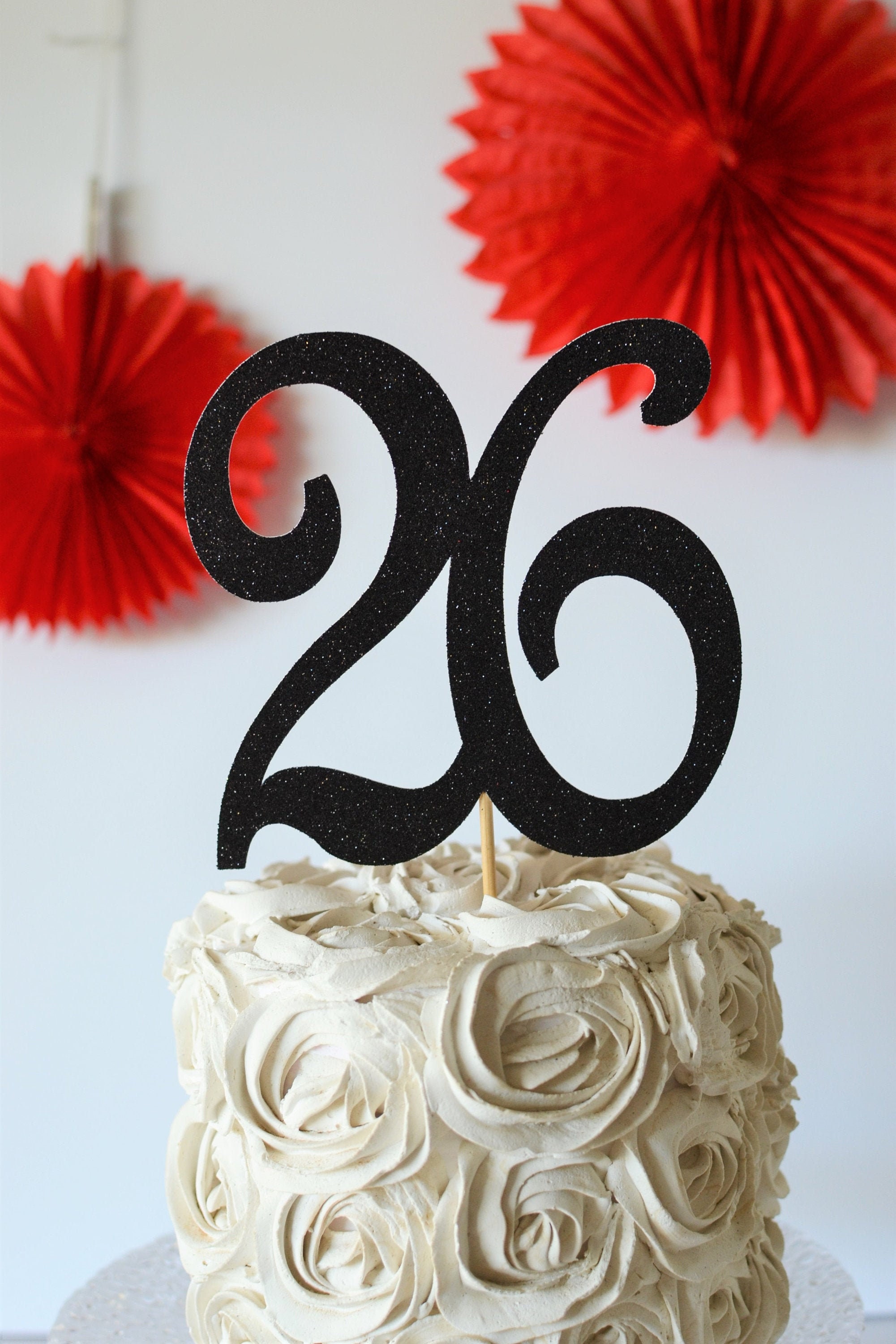 Glitter 26 Twenty Six Cake Pick Topper 26th Anniversary - Etsy