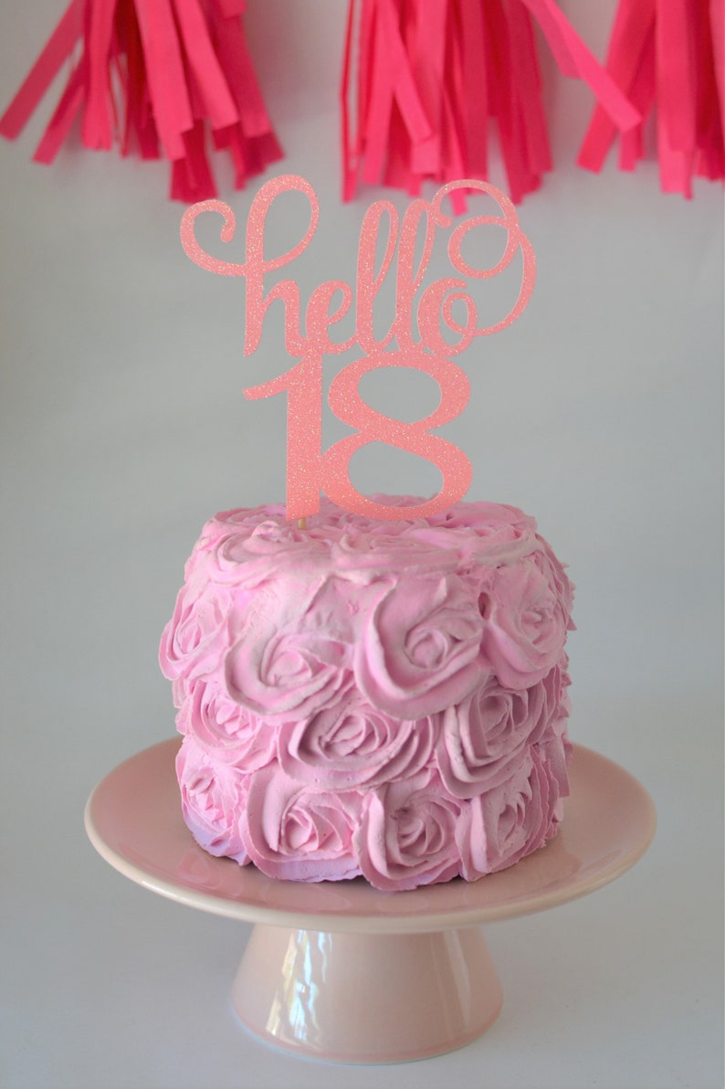 Glitter Hello 18 Birthday Age Cake Topper 18th Birthday - Etsy