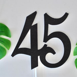 Glitter 45 Topper, 45 Cake Topper, Big 45, 45th Birthday, 45 Birthday ...