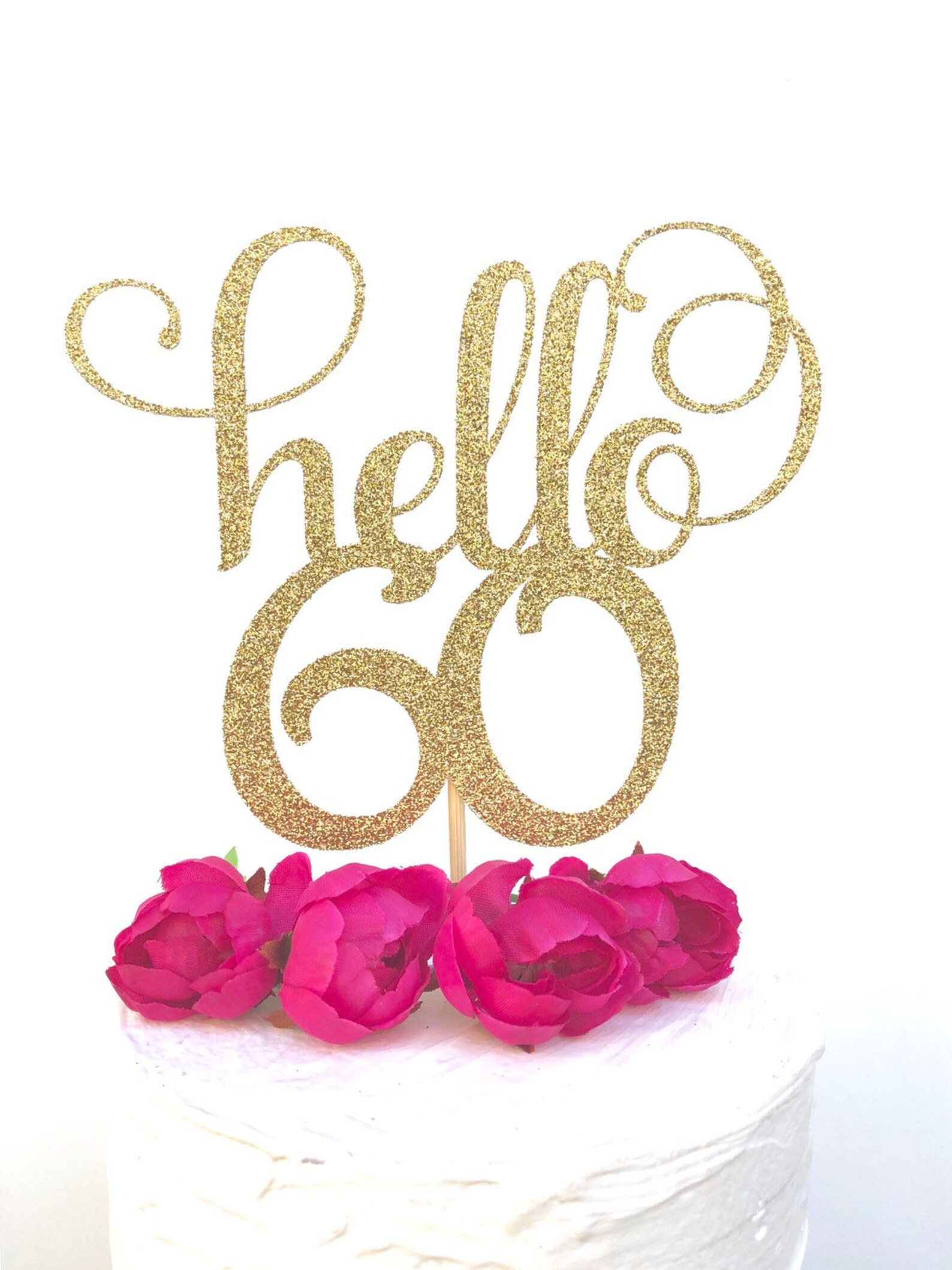 Glitter Hello 60 Cake Topper, 60th Birthday Cake, 60th Birthday Pick ...