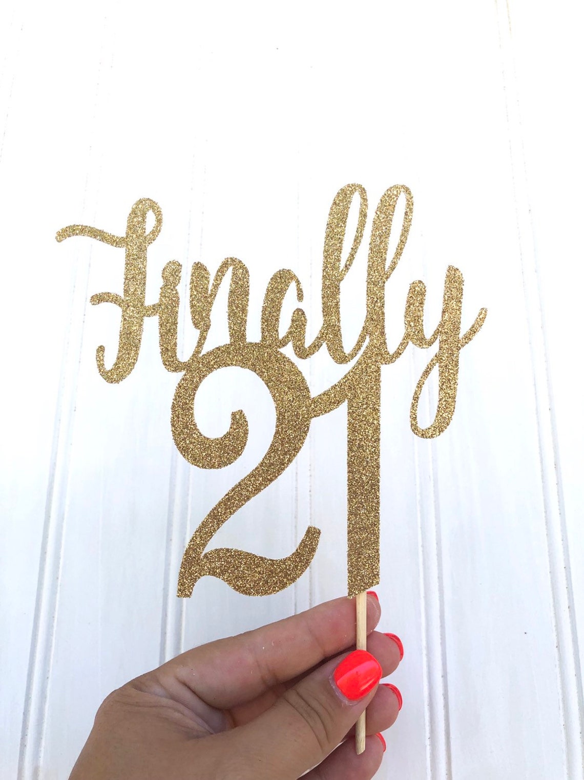 Glitter Finally 21 Cake Topper 21st Birthday Topper Twenty - Etsy