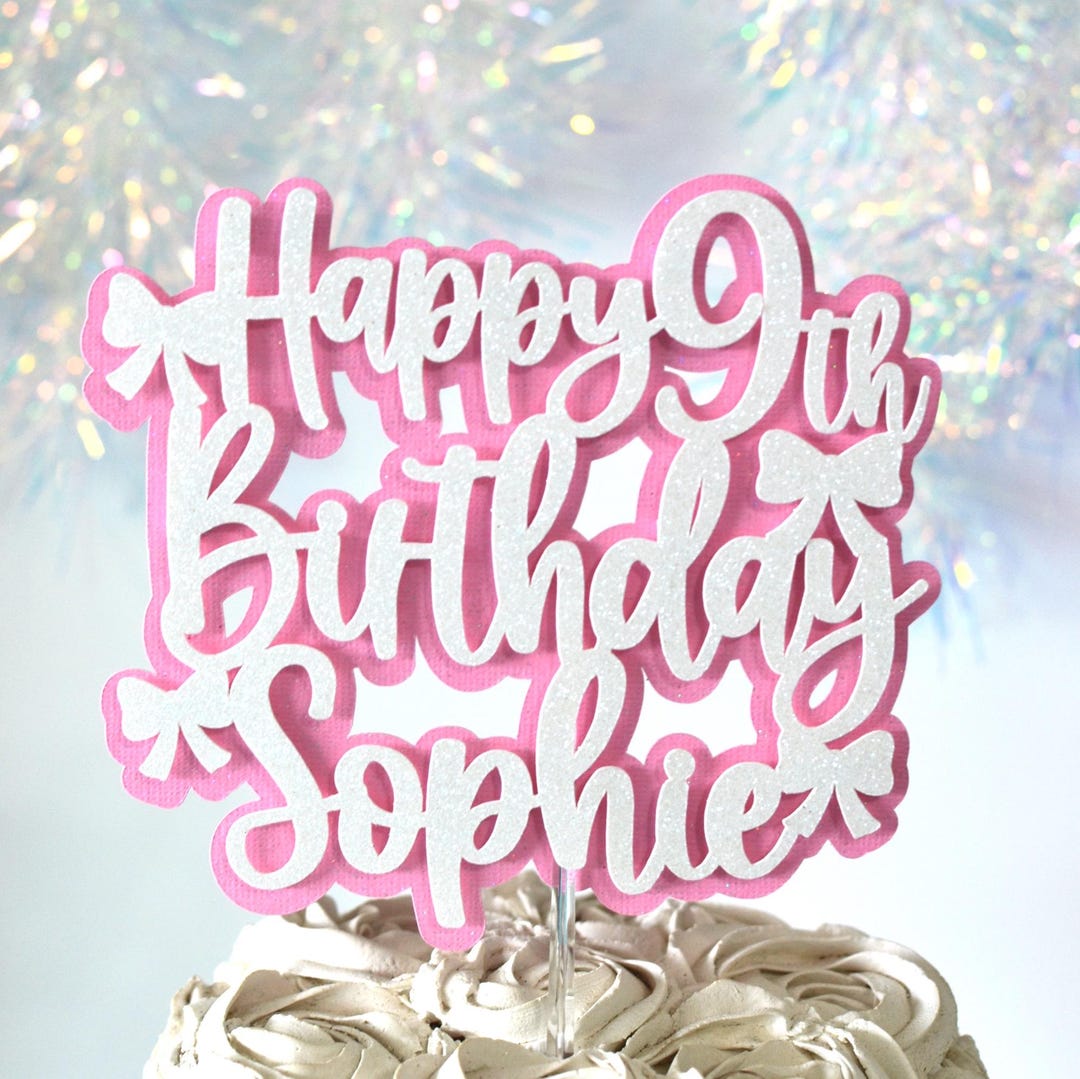 White, Pink Bow 9th Birthday Name Cake Topper, Custom Cake Topper ...