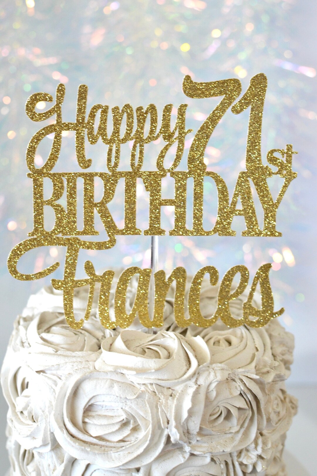 Happy 71st Birthday Personalized Name Cake Topper, 71 Year’s Loved ...