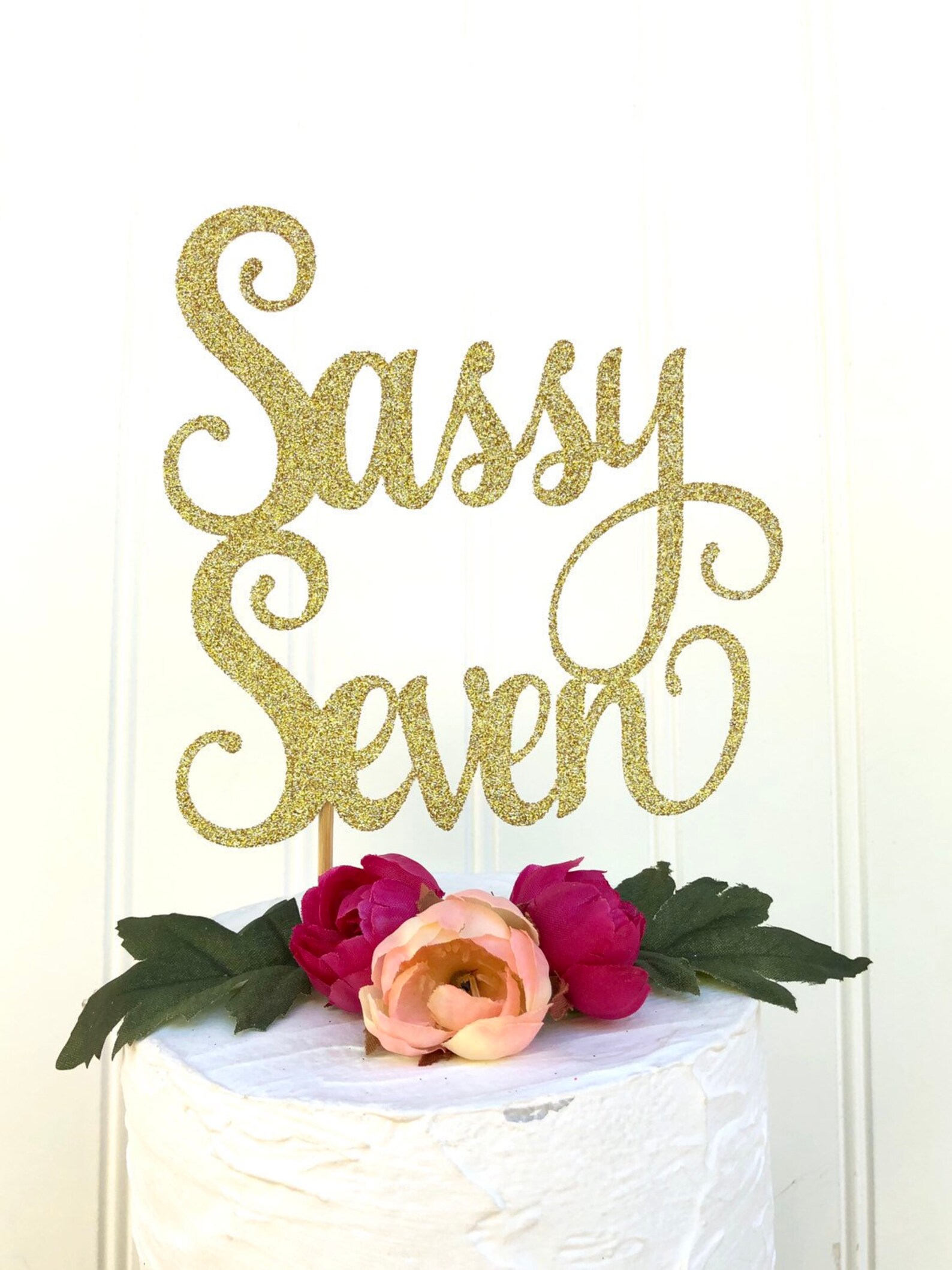 Seven Cake Topper, Happy 7th Birthday, Gold Cake Topper, Glitter Sassy ...