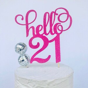 Glitter Hello 21, 21st Birthday Cake Topper, Twenty One, Gold Cake ...