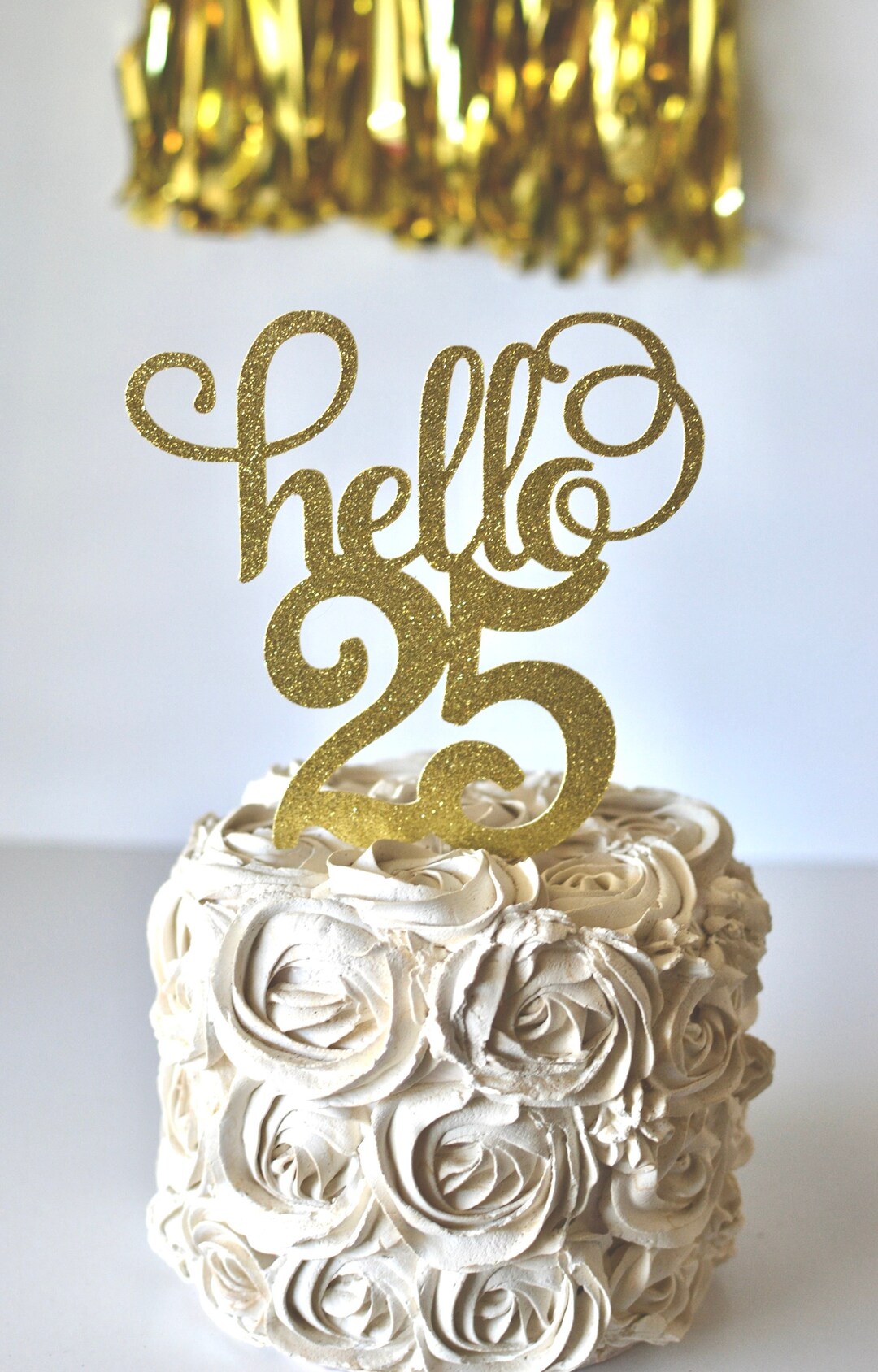 Glitter Hello 25 Twenty Five Topper 25th Birthday 25 - Etsy