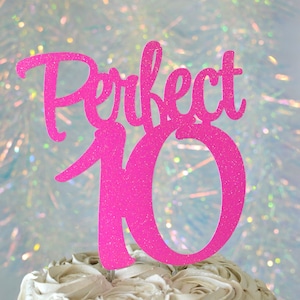 Glitter "perfect 10", Ten Cake Topper, Double Digits, 10 Year Wedding ...