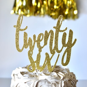 Glitter Twenty Six Cake Pick Topper, 26th Anniversary, Chapter 26 ...