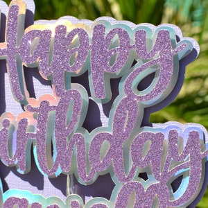 Light Purple, Silver Hologram, Happy Birthday Name Cake Topper Layered ...