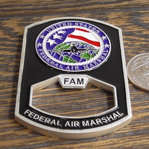 Federal Air Marshal Service FAM FAMS Challenge Coin / Bottle Opener ...