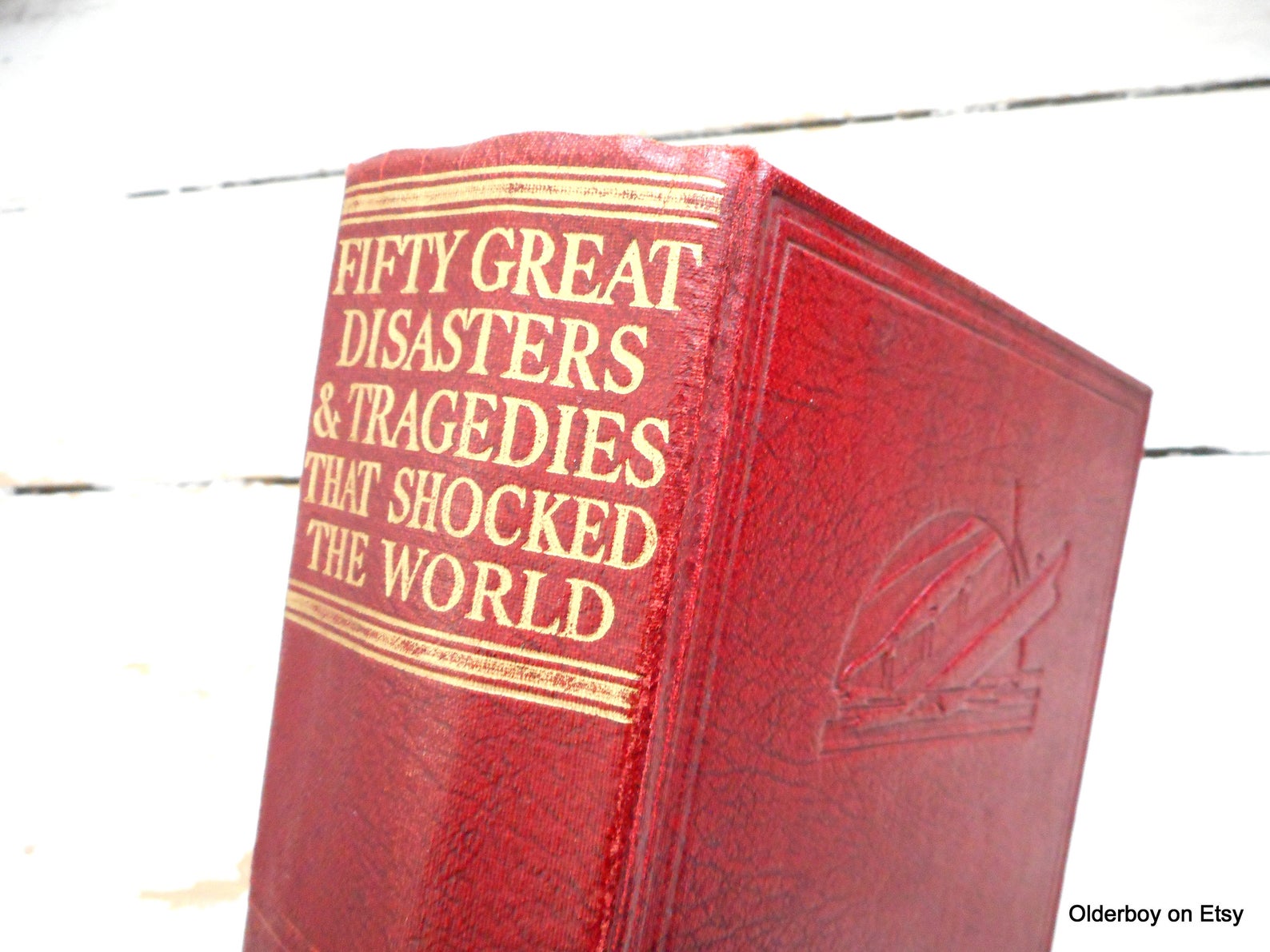 Vintage 1930s Disaster Book: Fifty Great Disasters, Odhams Press, Sz ...