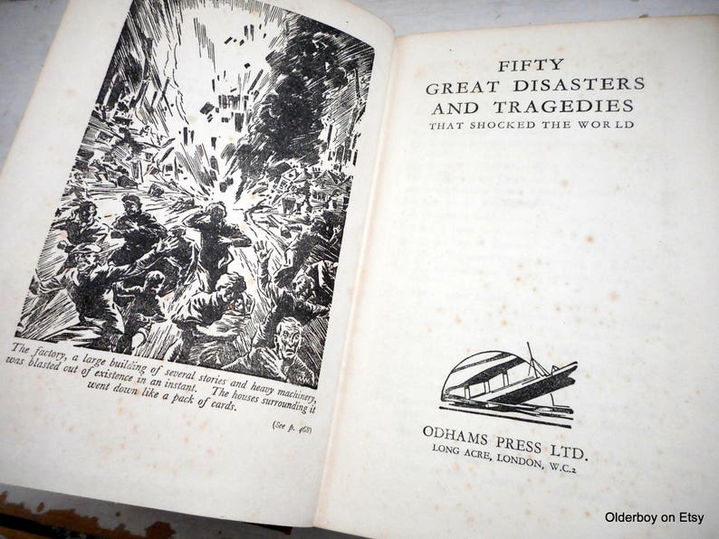 Vintage 1930s Disaster Book: Fifty Great Disasters, Odhams Press, Sz ...