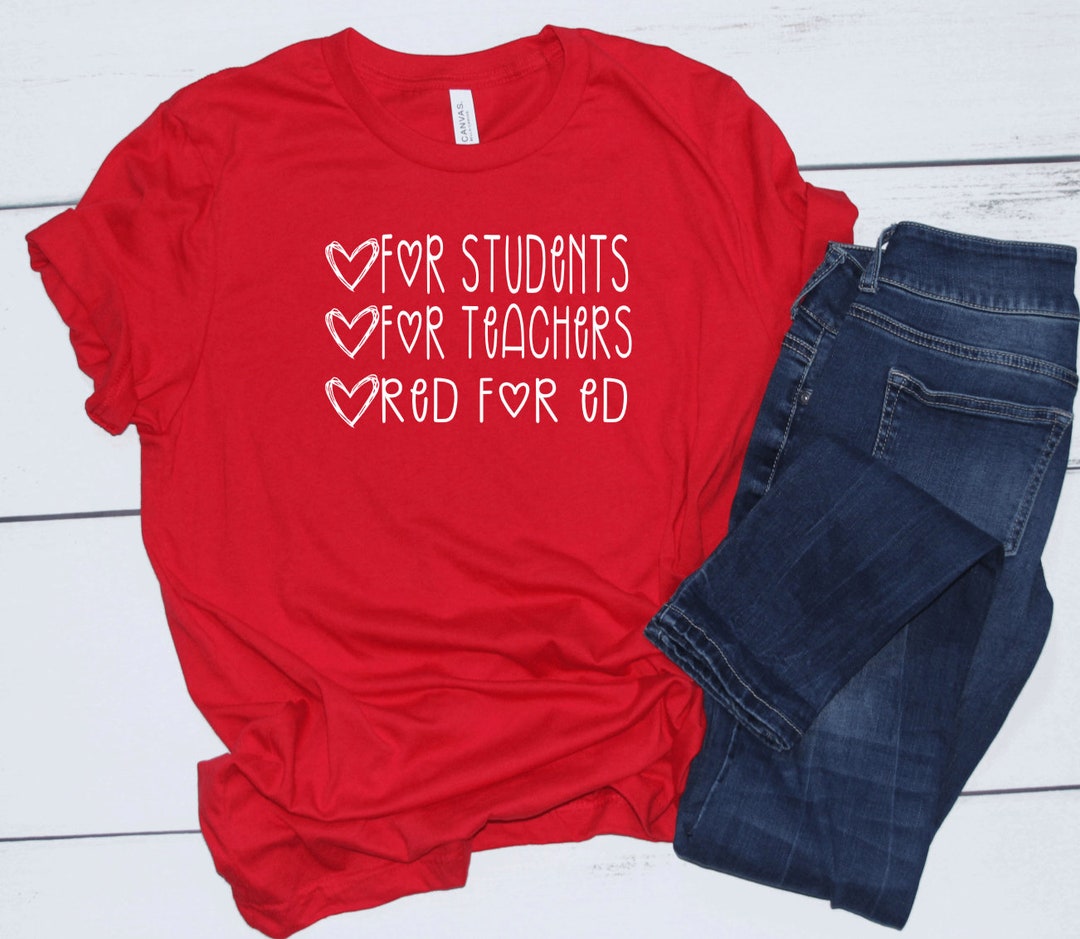 For Students, for Teachers, Red for Ed - Etsy