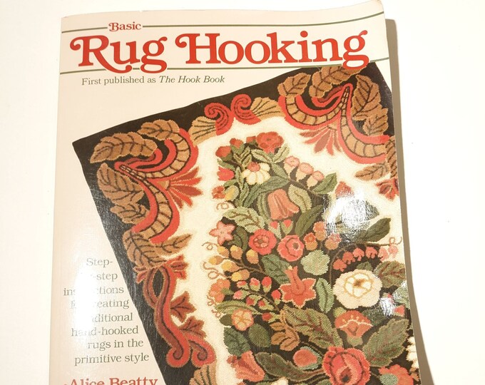 Basic Rug Hooking Book Step-by-step Instructions Hand Hooked Primitive ...
