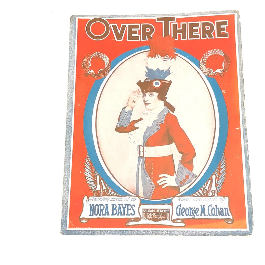 Vintage Sheet Music “ Over There” 1917 George M Cohan WWI Music - Etsy
