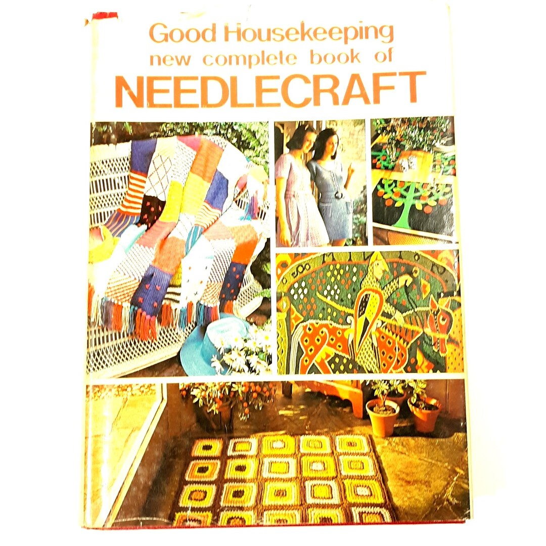 Good Housekeeping New Complete Book of Needlecraft 1971 Hardcover DJ - Etsy