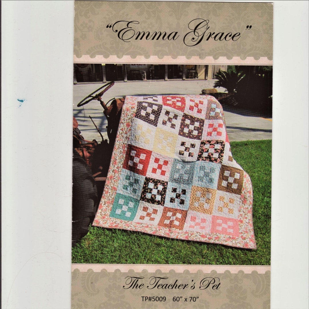 Emma Grace Quilt Pattern the Teachers Pet Fat Quarter Friendly 60 X70 ...