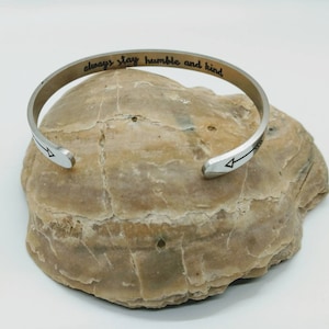 Inspirational Always Stay Humble and Kind Engraved Bangle Cuff Bracelet ...