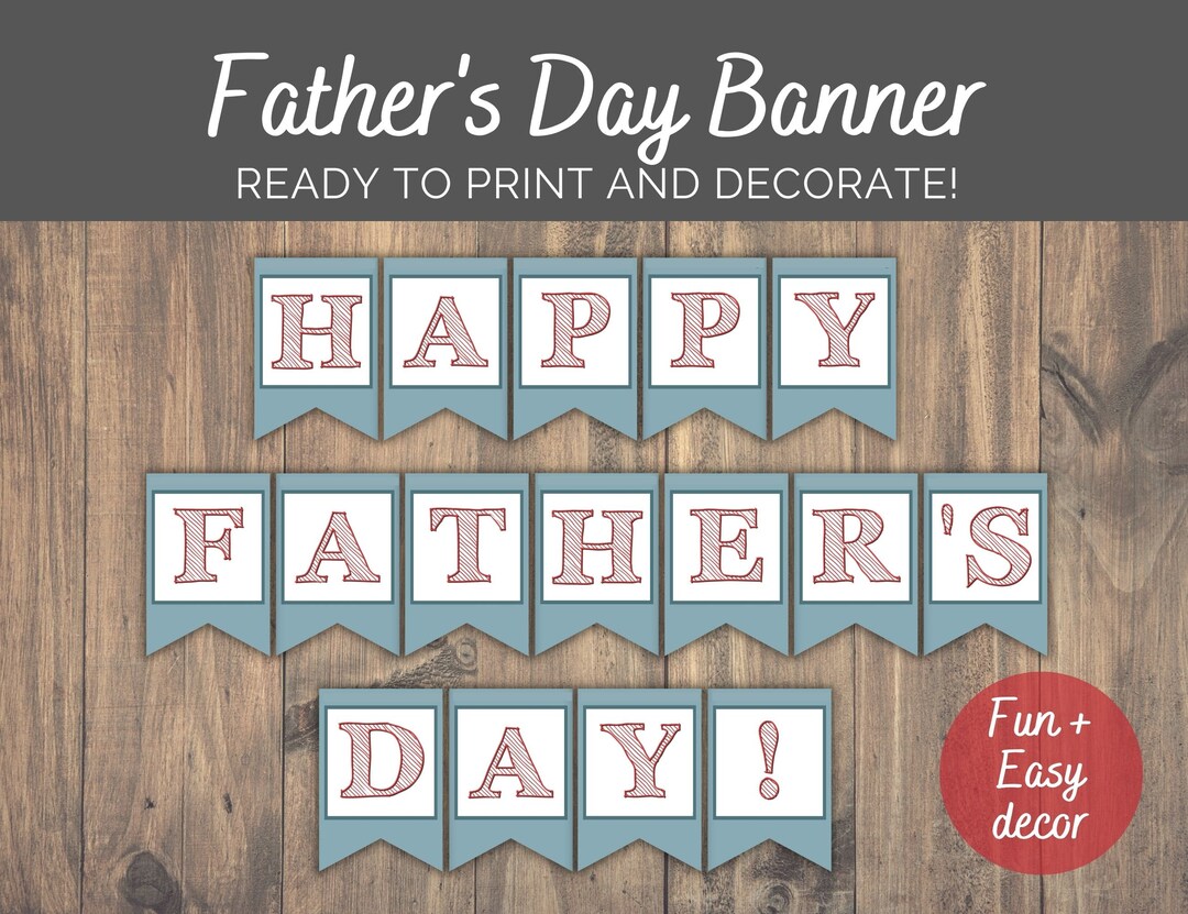 Banner Father's Day, Decorate for Dad + Grandpa, DIY Banner Printable ...