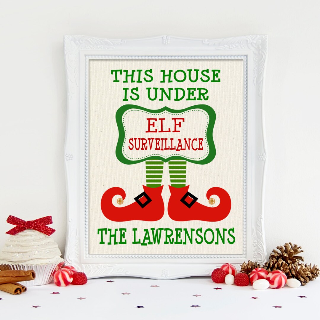 This House is Under Elf Surveillance Sign, Elf Accessories, Elf ...