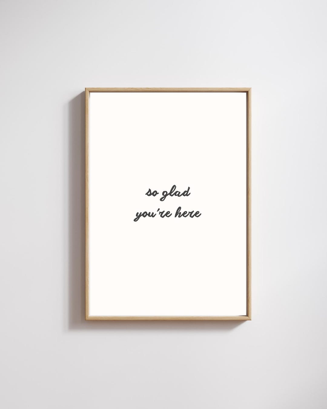 So Glad You’re Here Print – Minimalist Welcome Quote Wall Art – Neutral ...