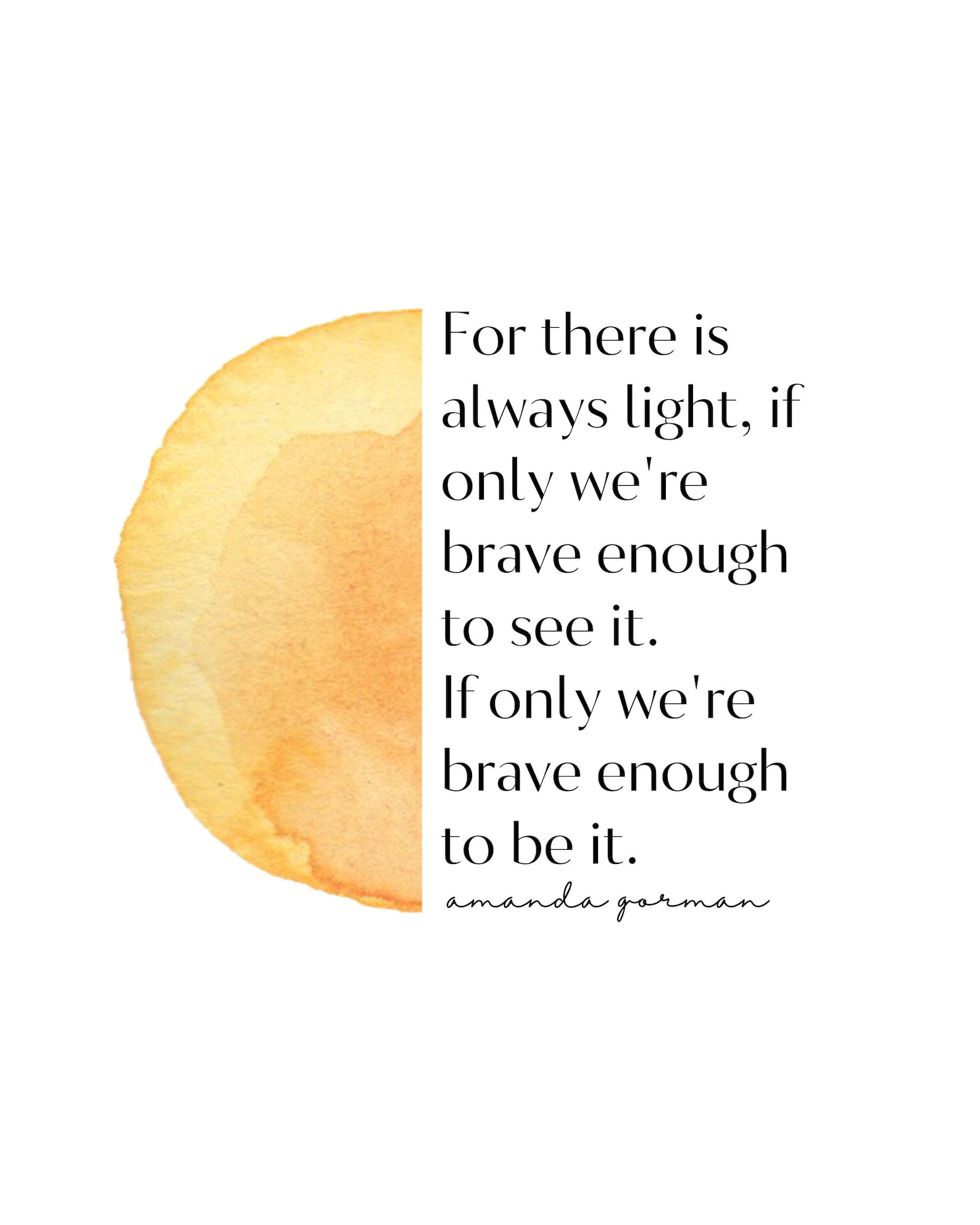 There is Always Light - Digital Download - Amanda Gorman Quote - Etsy