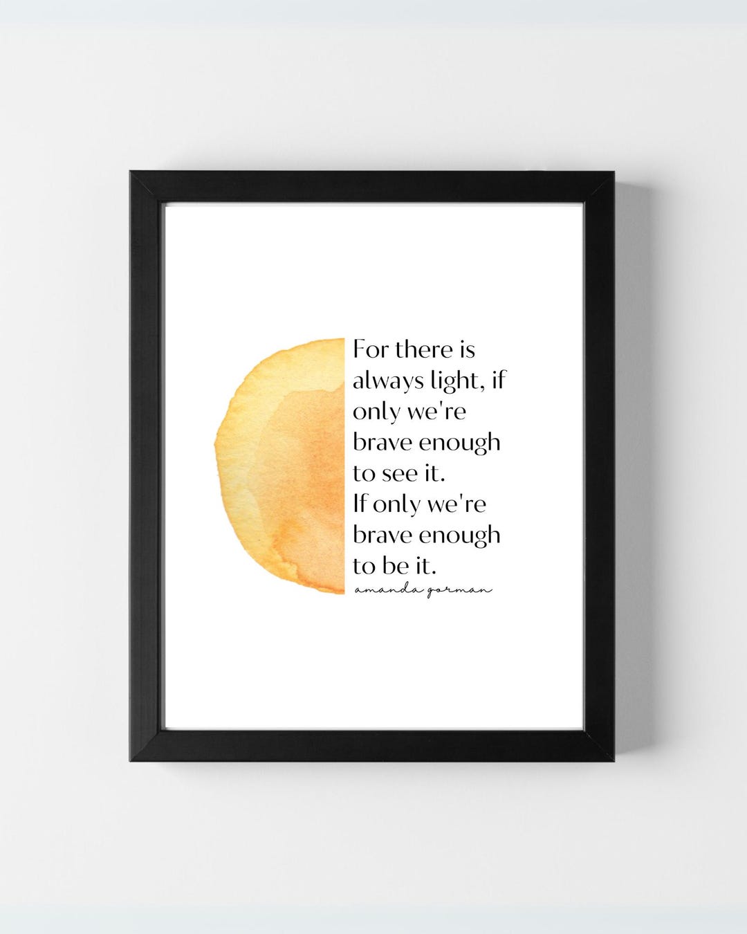 There is Always Light Digital Download Amanda Gorman Quote - Etsy