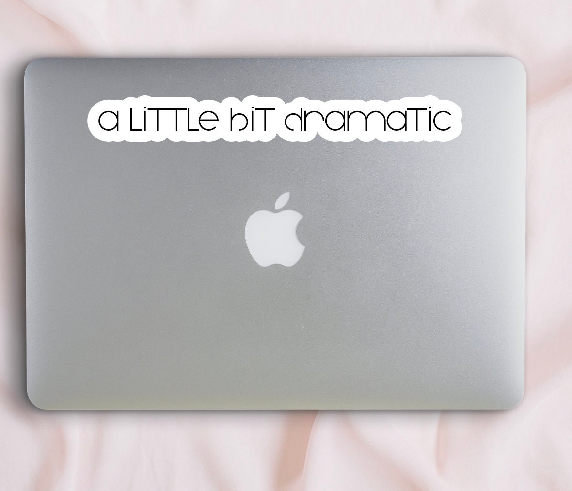 A Little Bit Dramatic Sticker / Funny Stickers / Dramatic - Etsy