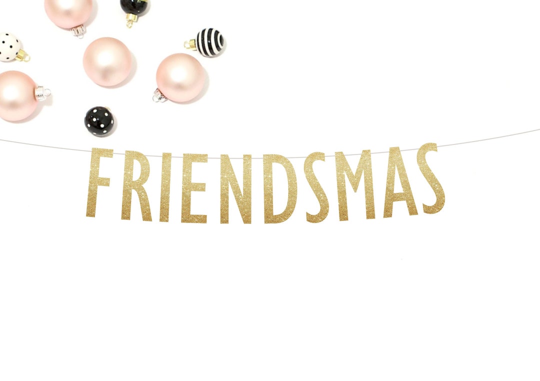 Friendsmas Banner, Wedding Party Banner, Personalized Word Banner ...
