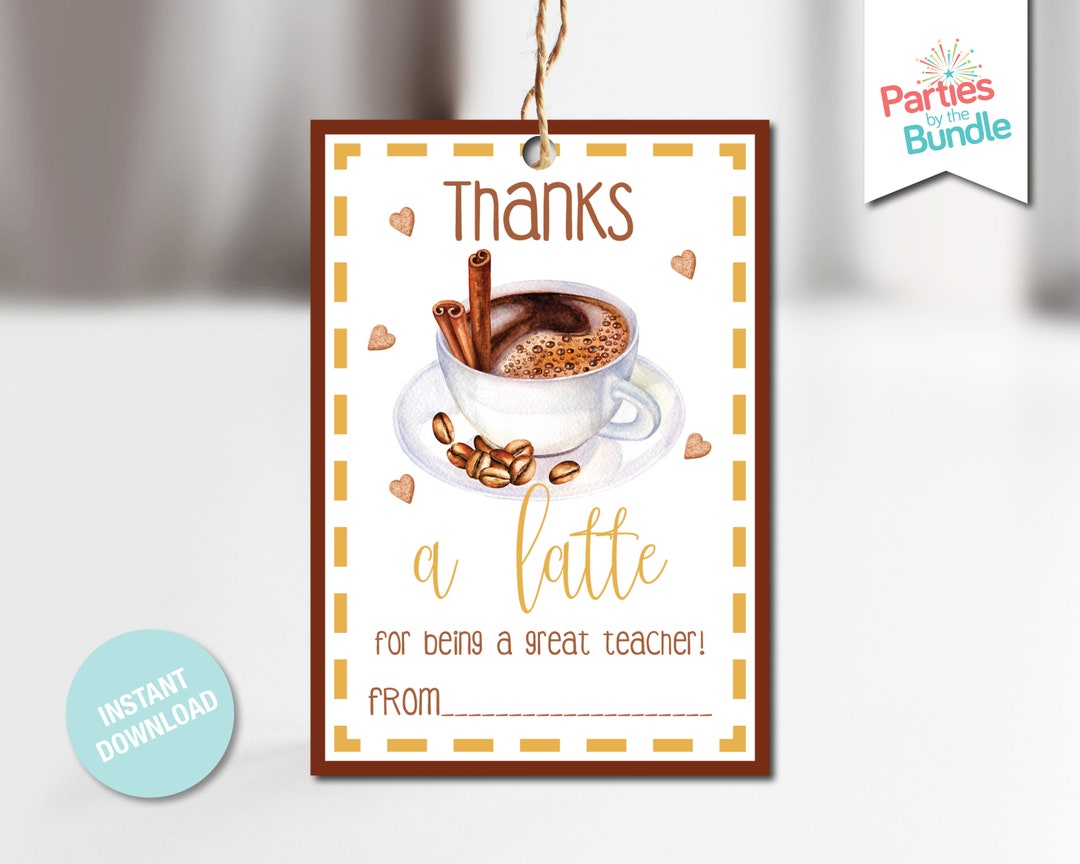 Teacher Appreciation Gift Tag, If You Give Your Teacher Coffee ...