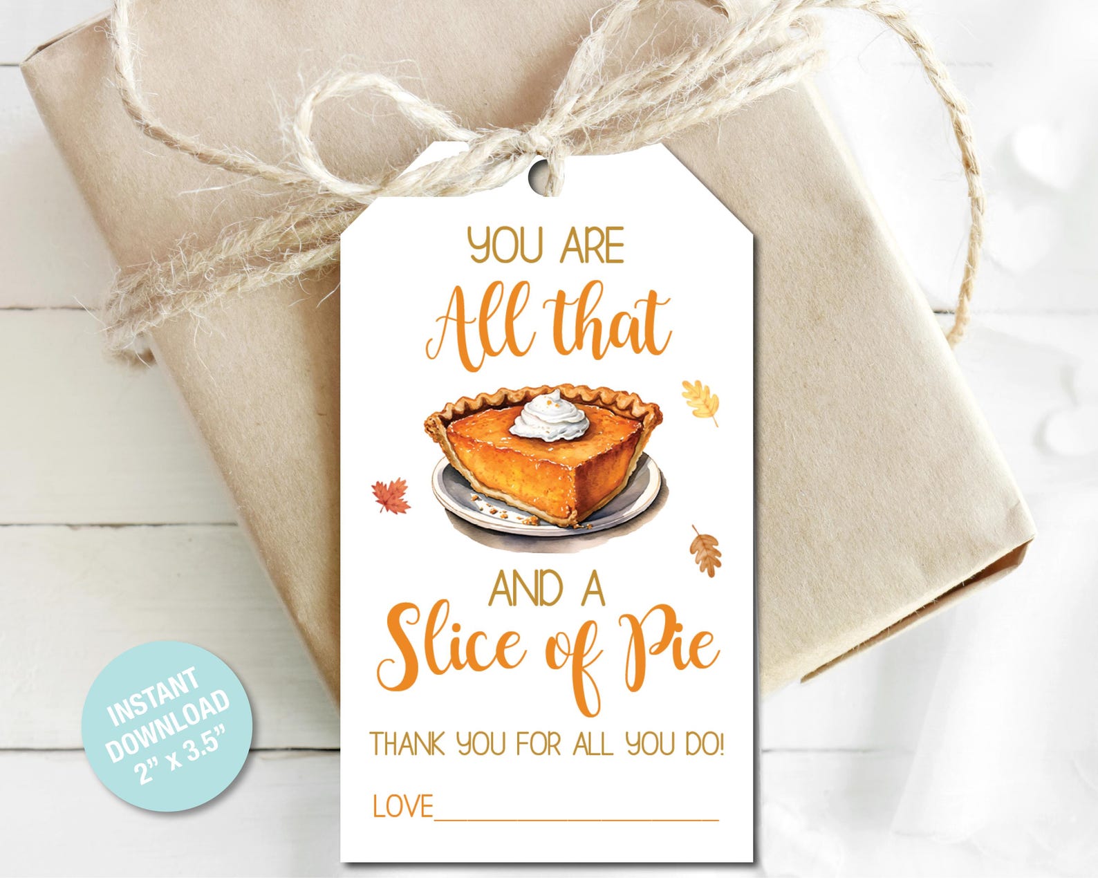 Thanksgiving Gift Tag | Baked Goods Favor Card | All That and a Slice ...