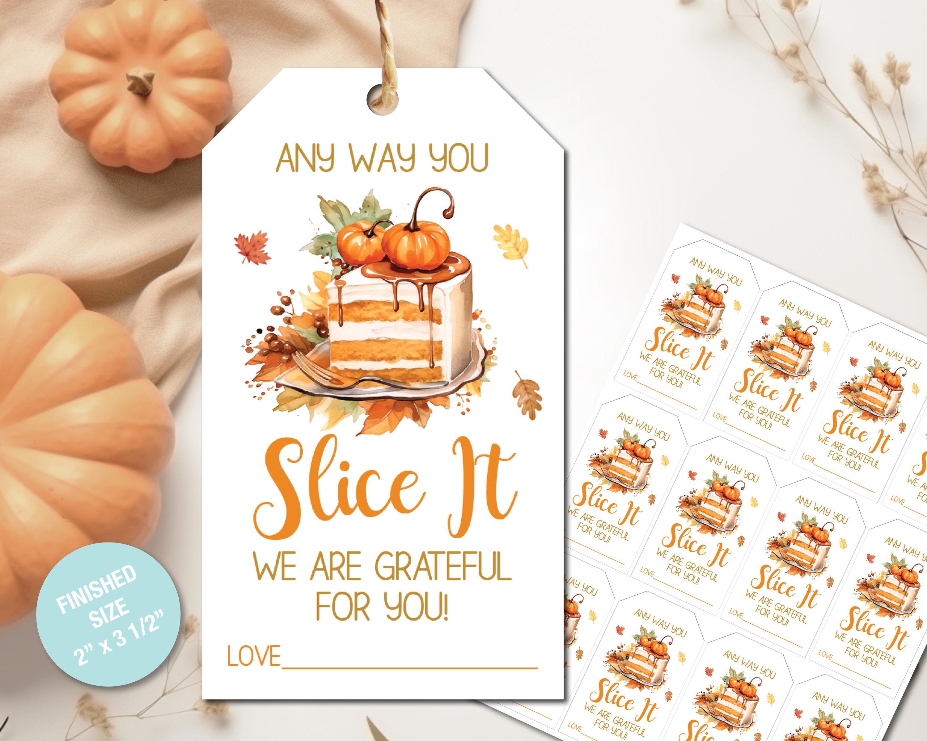 Thanksgiving Gift Tag | Fall Harvest Baked Goods Favor Card | Any Way ...