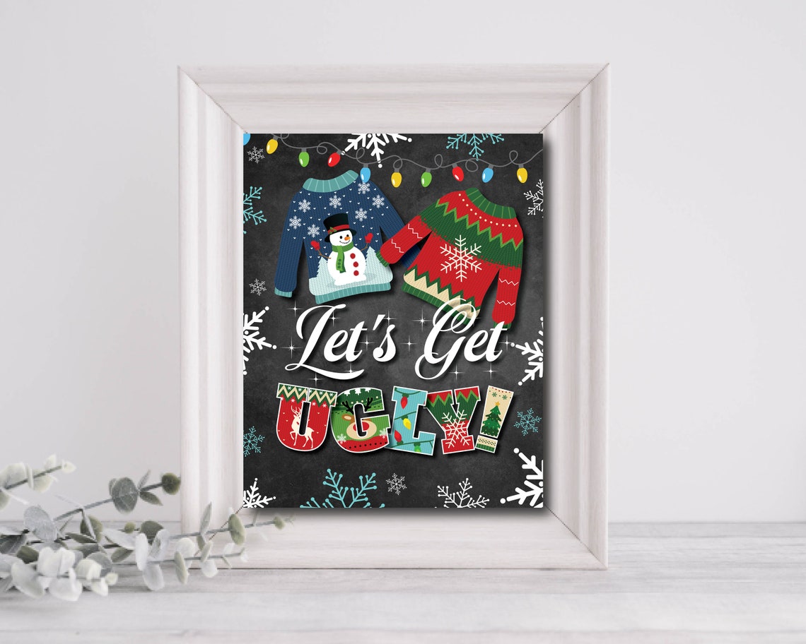 Ugly Sweater Christmas Party Sign, Ugly Sweater Party Decoration, Let's ...
