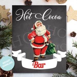 Retro Santa Hot Cocoa Bar Sign | Hot Chocolate Station Christmas ...