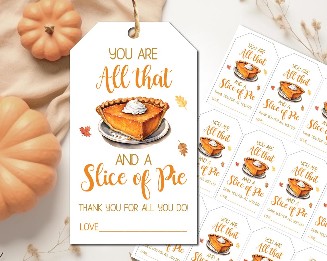 Thanksgiving Gift Tag | Baked Goods Favor Card | All That and a Slice ...